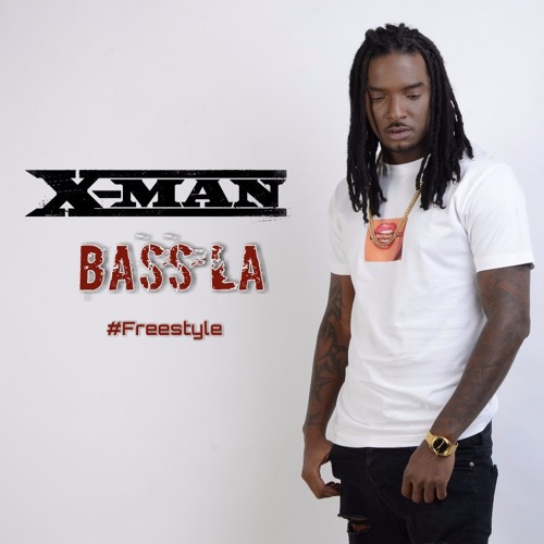 Stream X - MAN - Bass La' #Freestyle by X-MAN | Listen online for free ...