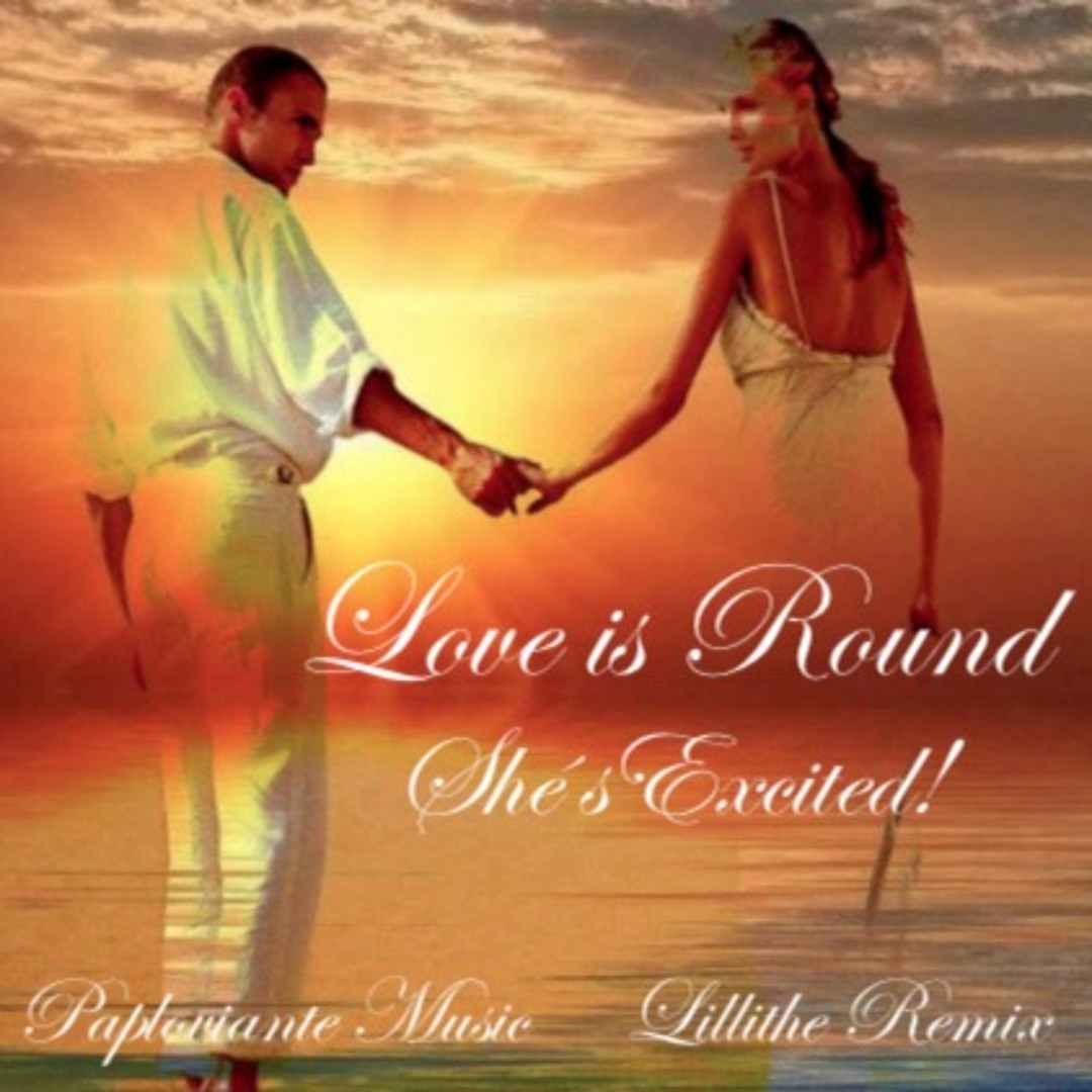 Stream Love is Round feat. She’s Excited (Remix) by Lillithe | Listen ...