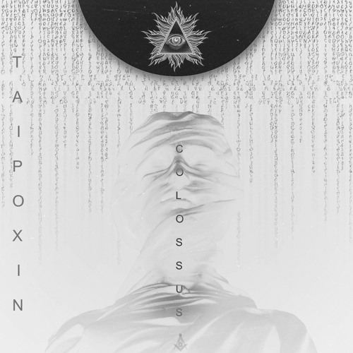 Stream COLOSSUS by TAIPOXIN | Listen online for free on SoundCloud