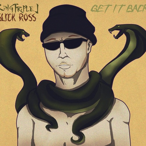 Stream King Triple J & Slick Ross - Get It Back (prod. by Slick Ross ...