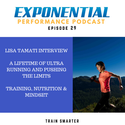 Stream Lisa Tamati: Ultra running training, nutrition and mindset by ...