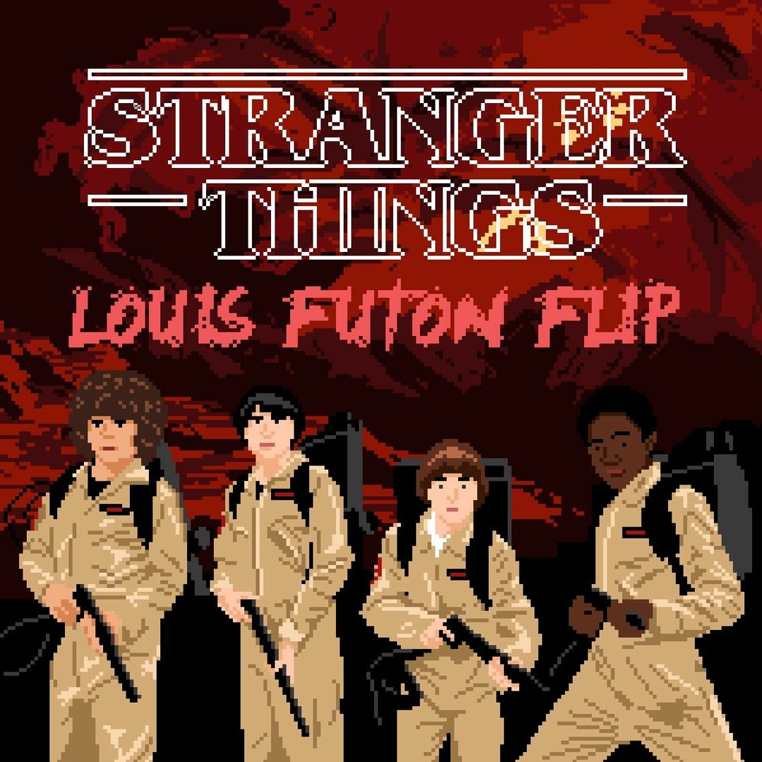 Stream Stranger Things (Louis Futon Flip) by Louis Futon Beats | Listen ...