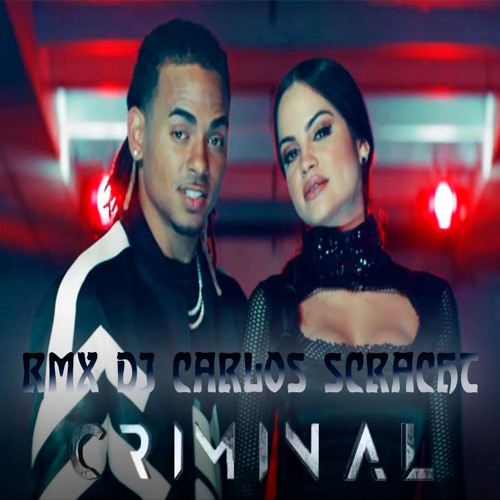 Stream Criminal - Natti Natasha Ft. Ozuna - ( Rmx Dj Carlos Scracht ...