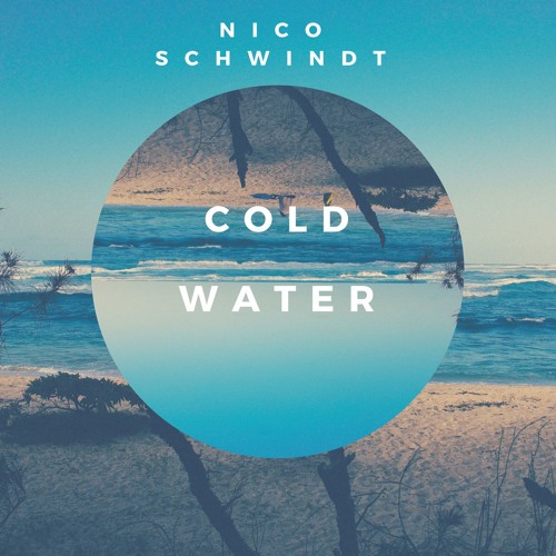 Nico Schwindt - Cold Water- Nico Schwindt | Spinnin' Records