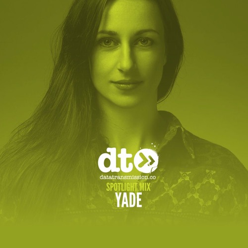 Stream Spotlight Mix: Yade by Data Transmission | Listen online for ...
