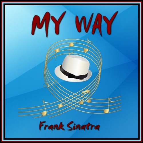 Stream MY WAY (Frank Sinatra} cover version by Malky McDonald | Listen ...