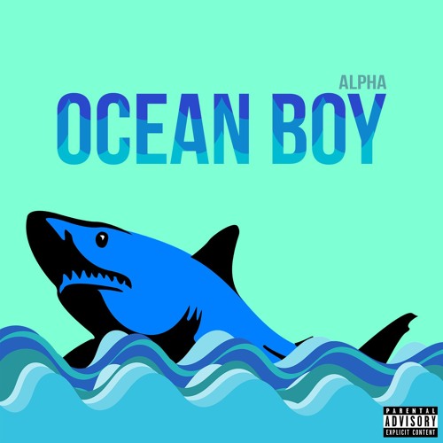 Stream Ocean Boy by Alpha Ojini | Listen online for free on SoundCloud