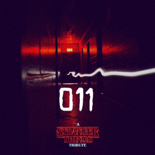Stream 011 - A Stranger Things Tribute by Tim Legend | Listen online ...