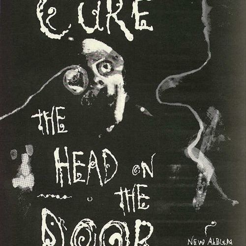 Stream Danny Croft | Listen to The Cure THE HEAD ON THE DOOR playlist ...