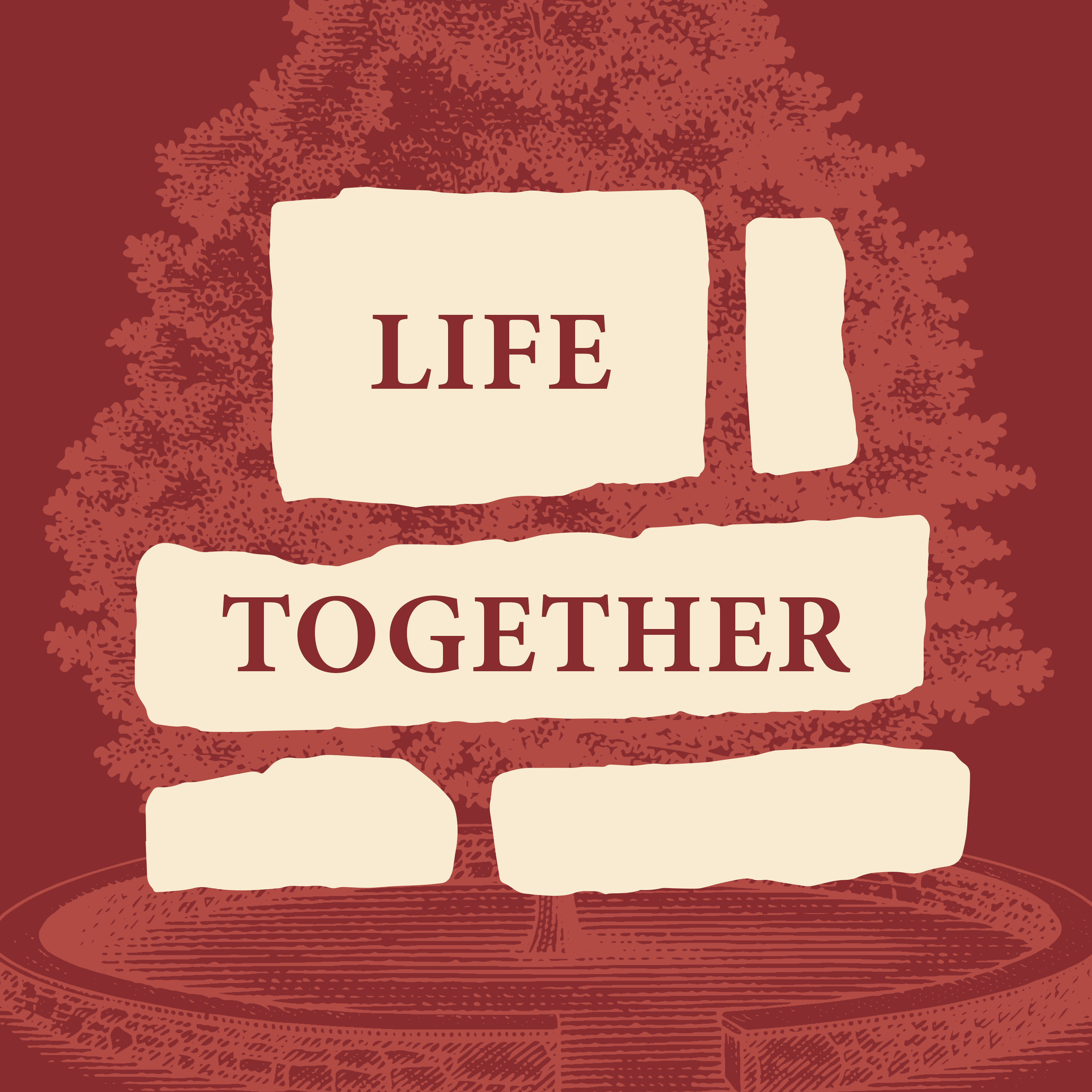 Life together