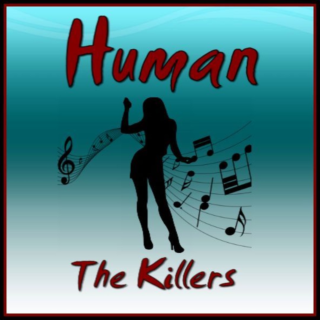 Stream HUMAN (The Killers) cover version by Malky McDonald | Listen ...