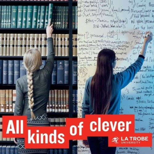 Stream La Trobe University – 'All Kinds of Clever' campaign by Ade ...