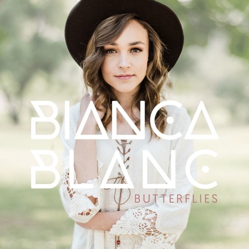 Stream Bianca Blanc - Butterflies by Just Music South Africa | Listen ...