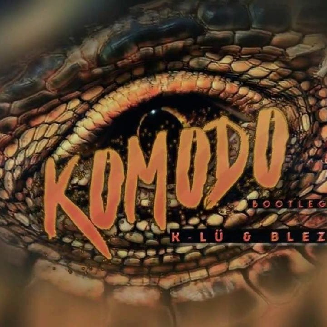 Stream Blez Ft KLu - Komodo (Bootleg) by Leah York | Listen online for ...