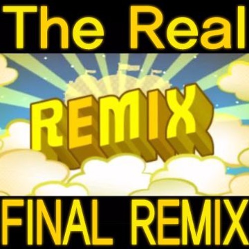 Stream The Real Final Remix by NP | Listen online for free on SoundCloud
