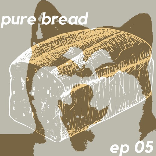 Stream pure bread e05 - the late night special by pure bread records ...
