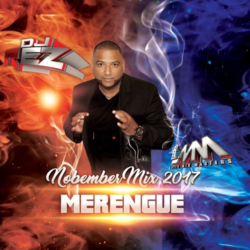 Stream Merengue (Mambo) Mix November 2K17 Dj Rez by DJ REZ | Listen ...