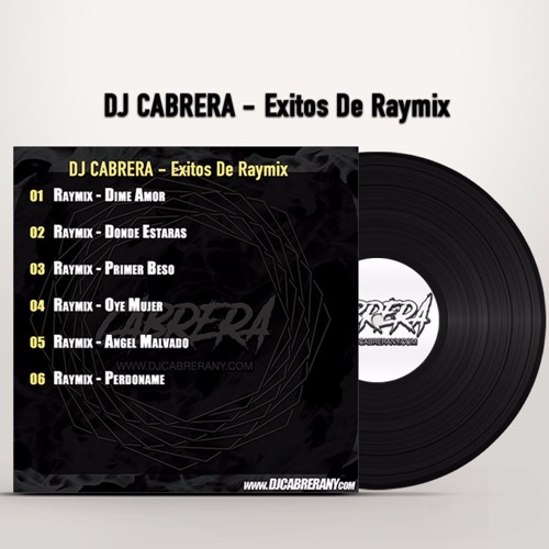 Stream DJ Cabrera - Exitos De Raymix by DJ CABRERA NY | Listen online ...