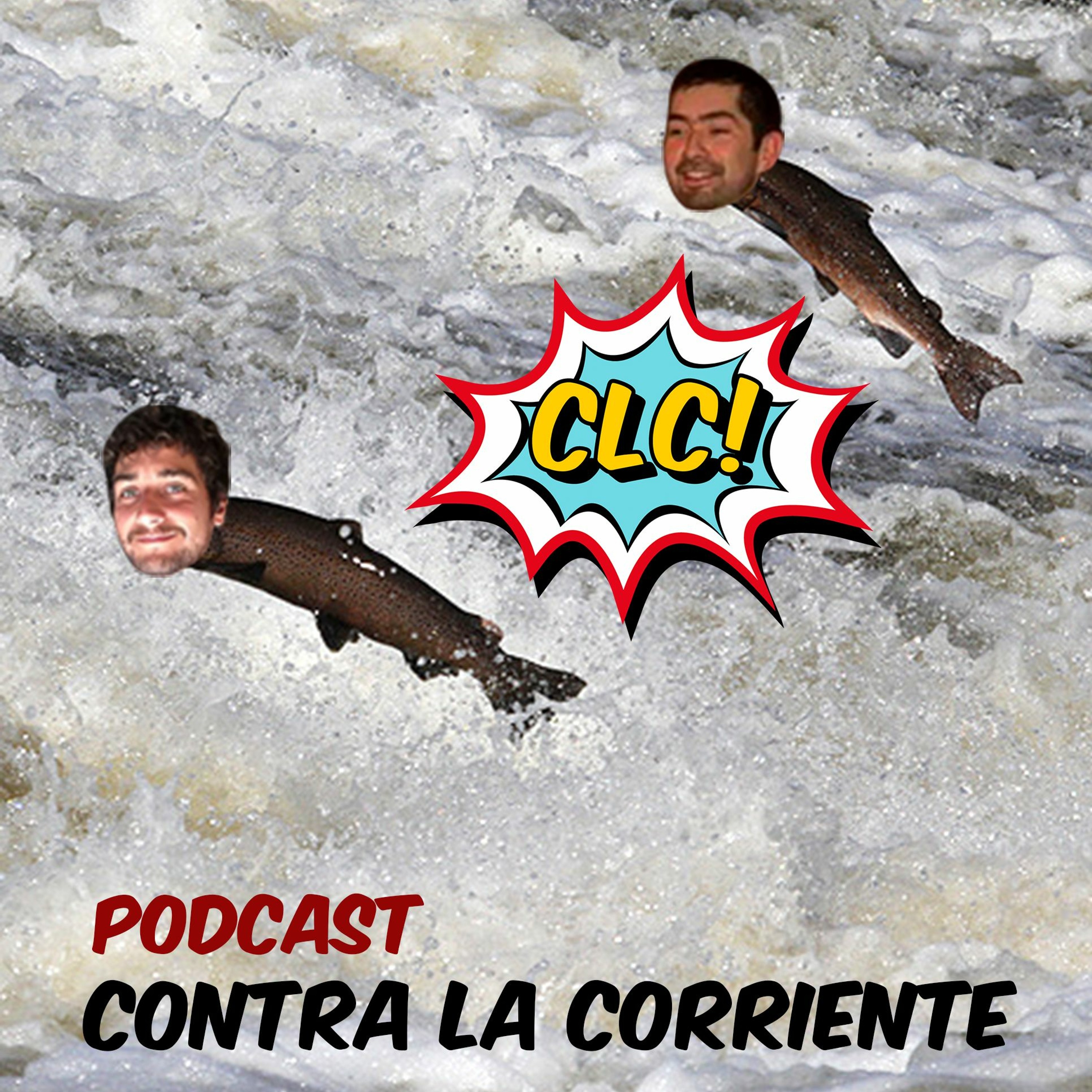 Podcast CLC - En la Caca (Literal) by Podcast Contra La Corriente ...