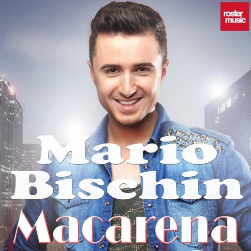 Stream Mario Bischin - Macarena (Max R. Remix) by Max R. | Listen ...