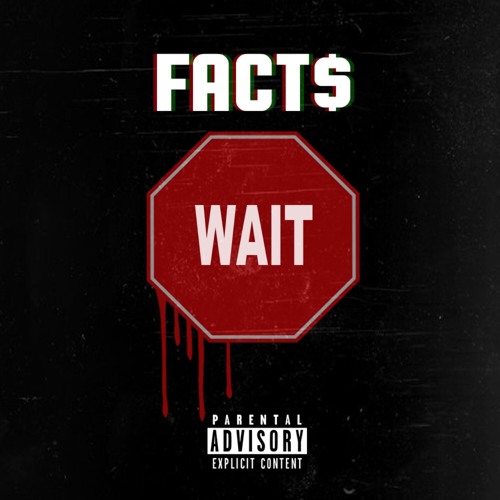 Stream Wait by EasilyFact$ | Listen online for free on SoundCloud