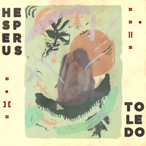 Stream Hesperus by TOLEDO | Listen online for free on SoundCloud