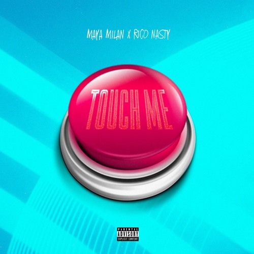 Stream Touch Me ft. Rico Nasty by Maya Milan Music | Listen online for ...