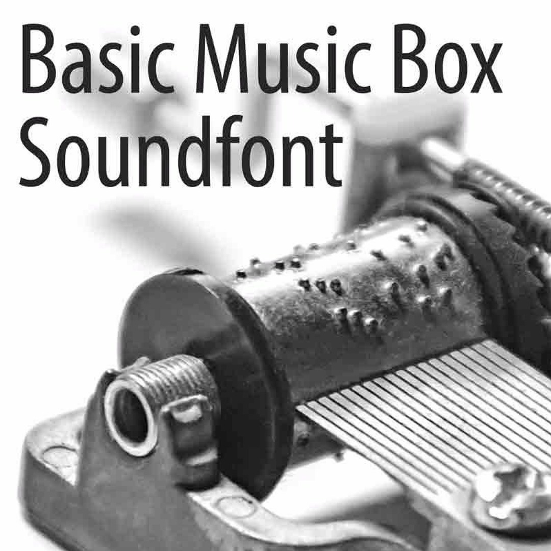 Stream Basic Music Box Soundfont - Humoresque by Stray (Strayzz ...