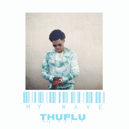 Stream My Wave by thuflu | Listen online for free on SoundCloud