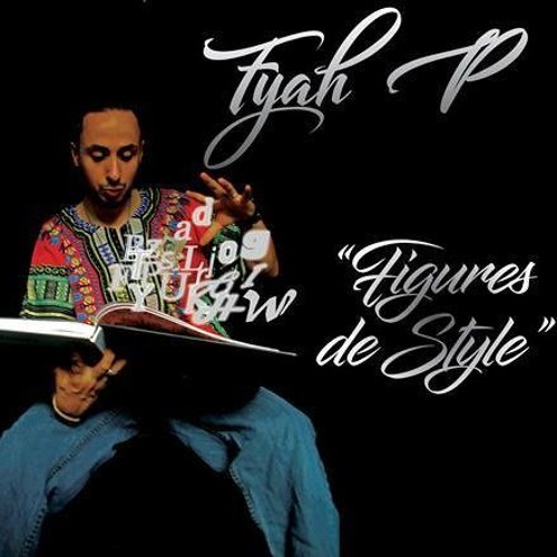 Stream FYAH P FIGURES DE STYLE MIX UP BY SELECTA DJEKO by zion station ...