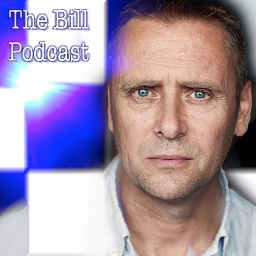 Stream episode The Bill Podcast 12 - Mark Powley (PC Ken Melvin) by The ...