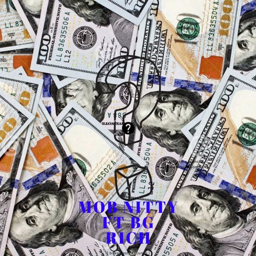 Stream Mob Nitty X BG Rich - Why (unedited) by BG Rich | Listen online ...