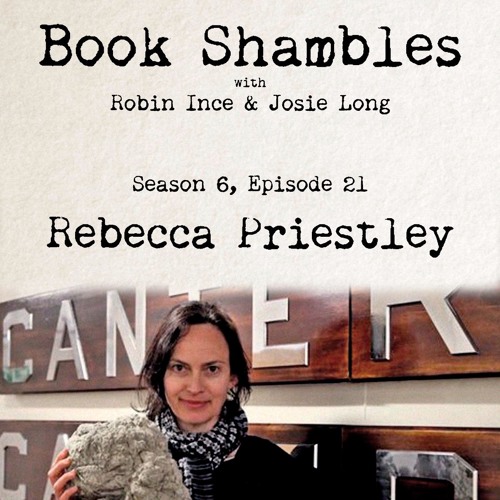 Stream episode Book Shambles - Season 6, Episode 21 - Rebecca Priestley ...