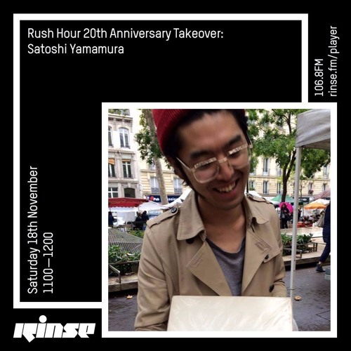 Stream Rush Hour Takeover with Satoshi Yamamura - 18th November 2017 by ...