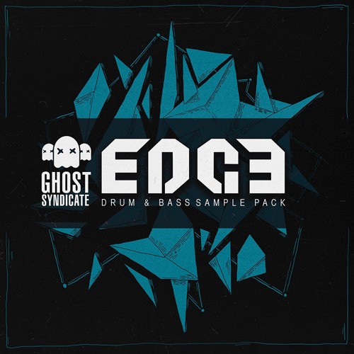 Stream EDGE // Drum and Bass Sample Pack by Ghost Syndicate Audio ...
