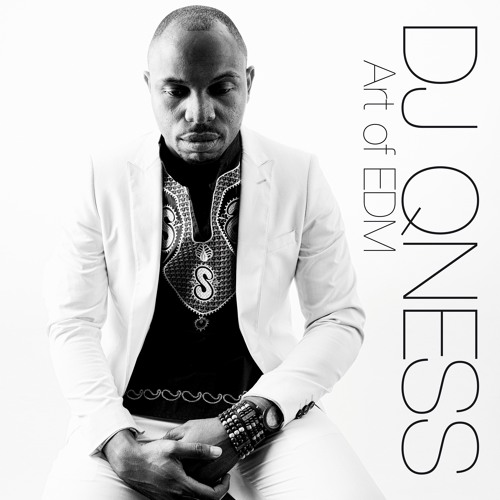 Stream DJ Qness - Art Of EDM (Album Sampler) by Just Music South Africa ...