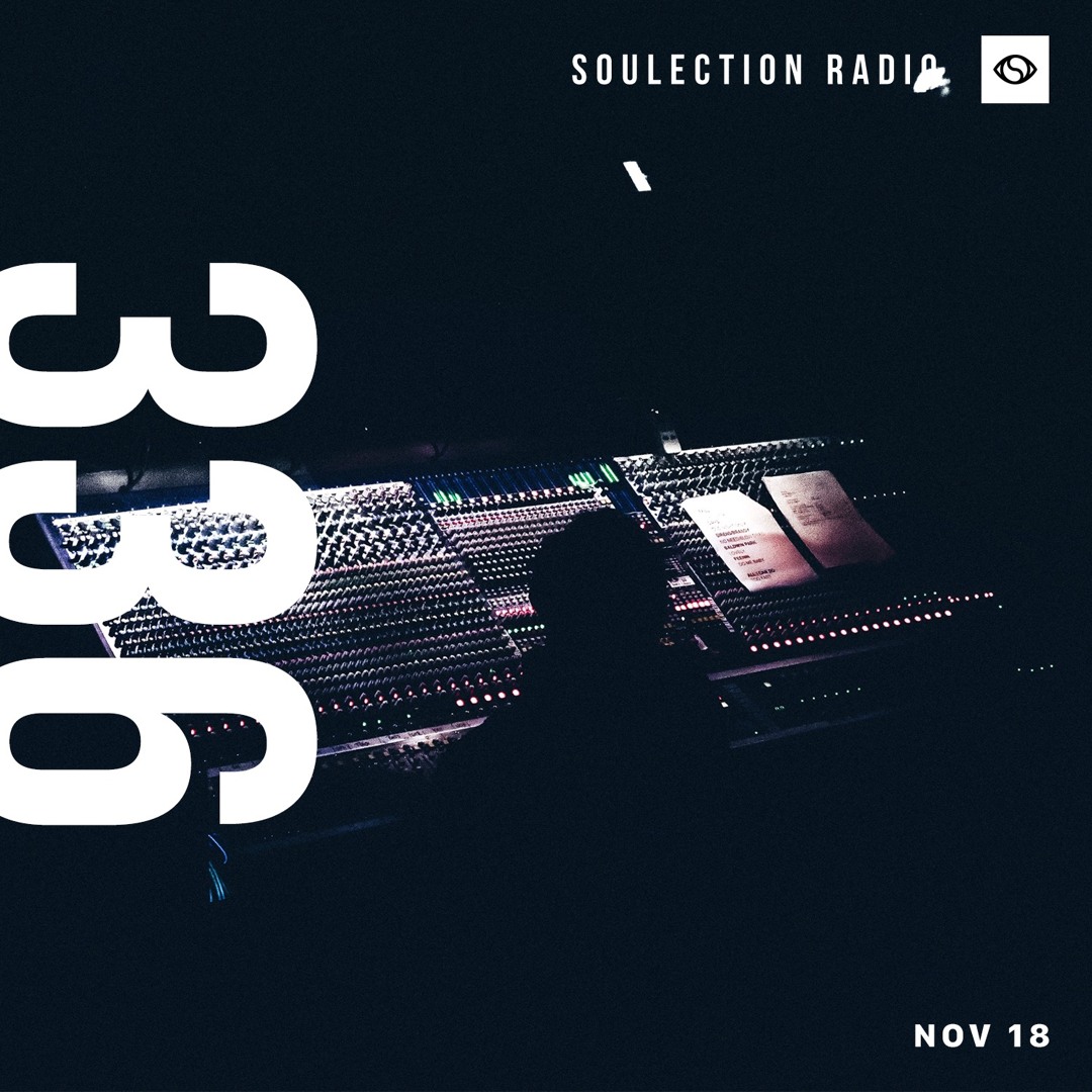 Stream Soulection Radio Show #336 by SOULECTION | Listen online for ...