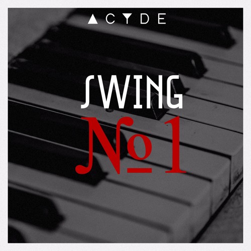 Stream Swing No.1 (Original Mix) by ACYDE | Listen online for free on ...