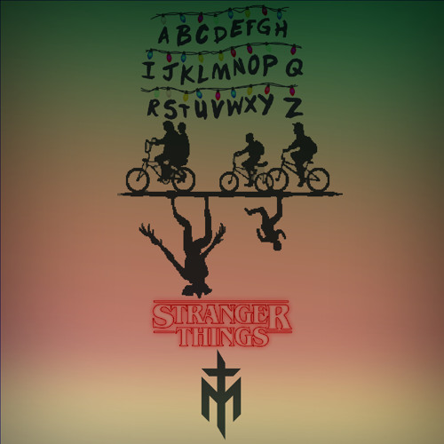 Stream Stranger Things INTRO- Tano Mendez REMIX by Tano Mendez | Listen ...