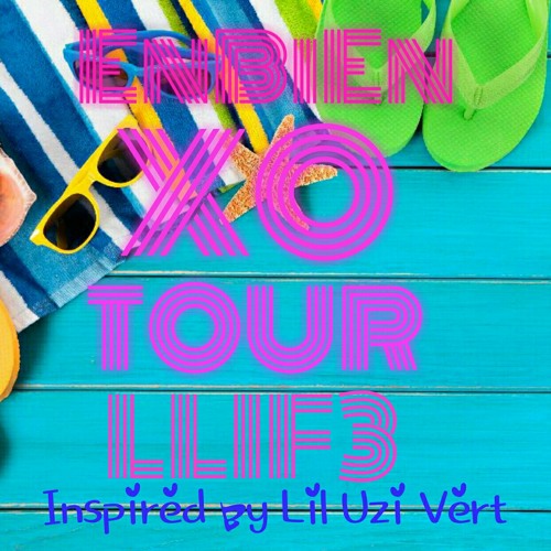 Stream Lil Uzi Vert X EnBiEn- XO Tour Life remake by EnBiEn | Listen ...