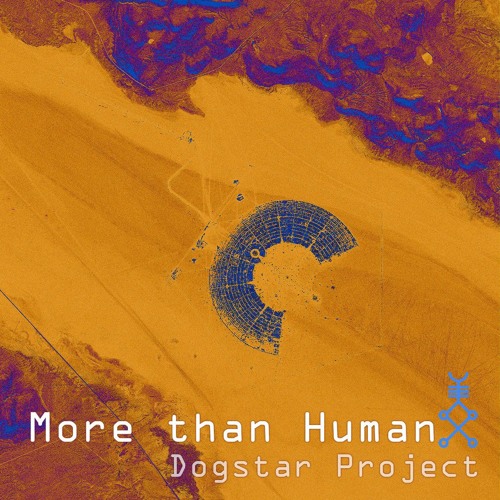 Stream More Than Human by Dogstar Project | Listen online for free on ...