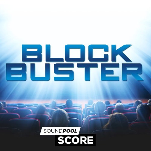 Stream Score - Blockbuster - Soundpool - Demo by MAGIX MUSIC MAKER ...