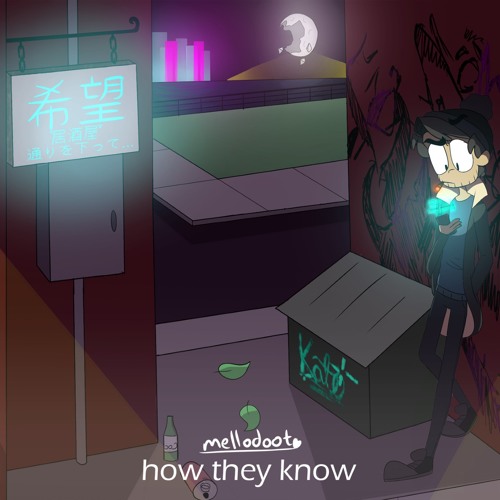 Stream mellodoot - How They Know by ari melody 💫 | Listen online for ...