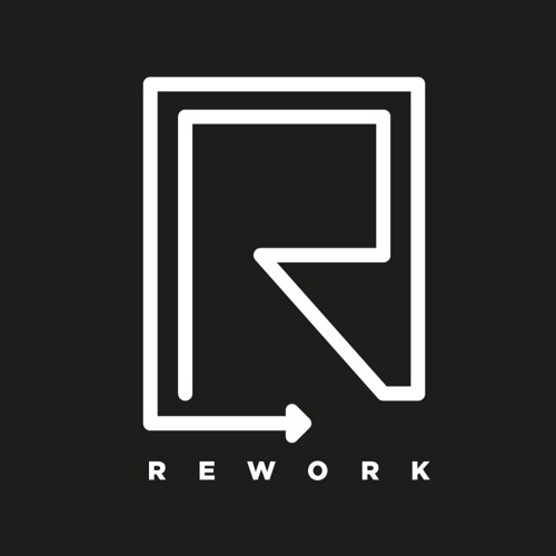 Stream Rework | Listen to Rework Podcast Series playlist online for ...