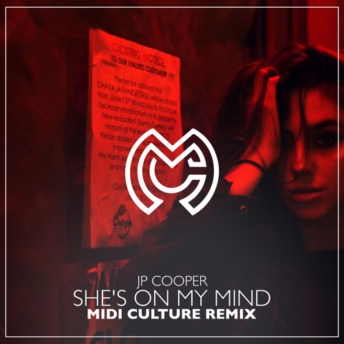 JP Cooper - She's On My Mind (Midi Culture Remix) | Spinnin' Records JP Cooper - She's On My Mind (Midi Culture Remix) | Spinnin' Records