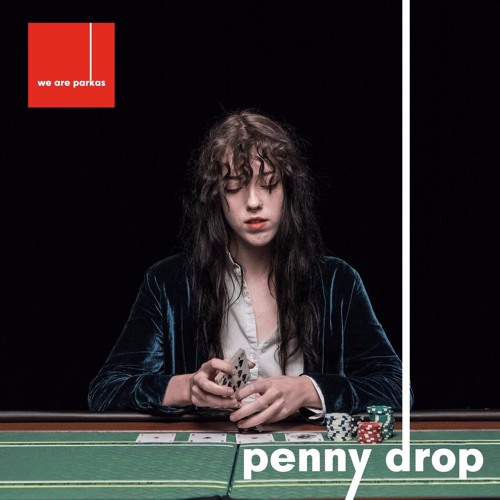 Stream Penny Drop by PARKAS | Listen online for free on SoundCloud