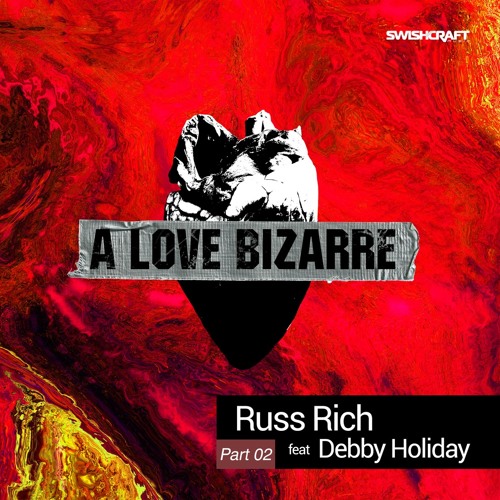 Stream Russ Rich Ft. Debby Holiday - A Love Bizarre (Fabio Campos ...