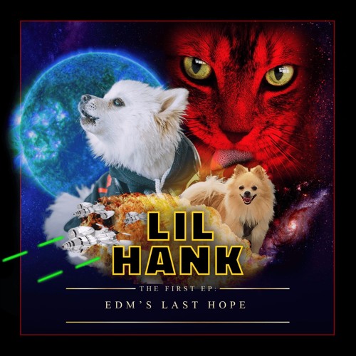 Stream EDM's Last Hope by lil hank | Listen online for free on SoundCloud