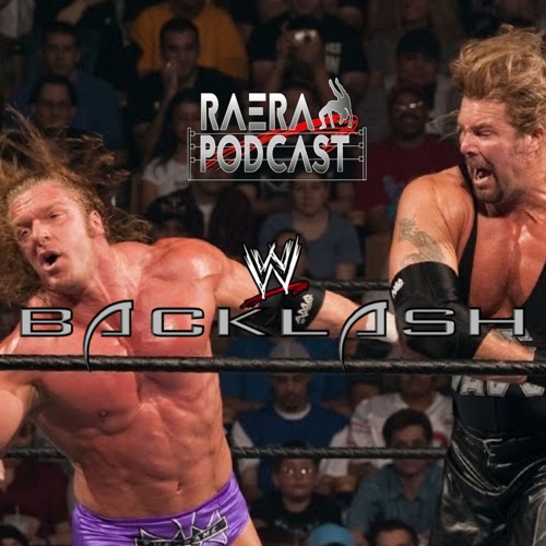 Stream Episode 21 - Backlash 2003 by Ruthless Aggression Era Podcast ...