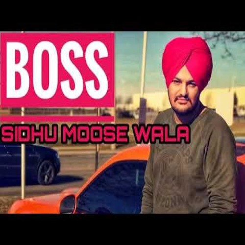 Stream Boss - Sidhu Moose Wala (New Song) by xlncJATT | Listen online ...